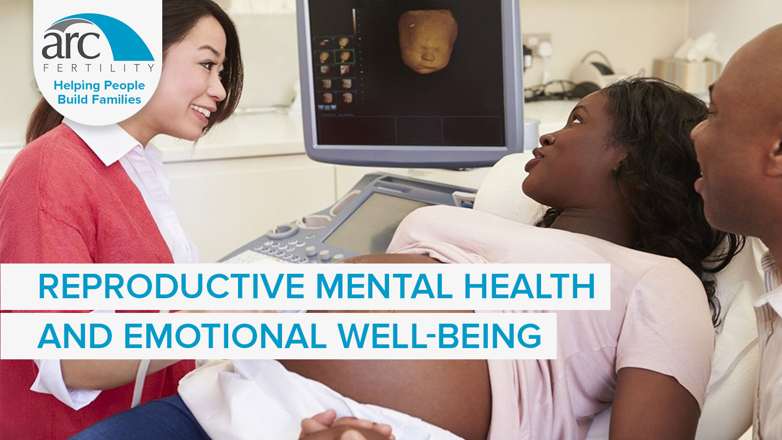 Comprehensive Reproductive Mental Health and Emotional Well-Being - ARC ...