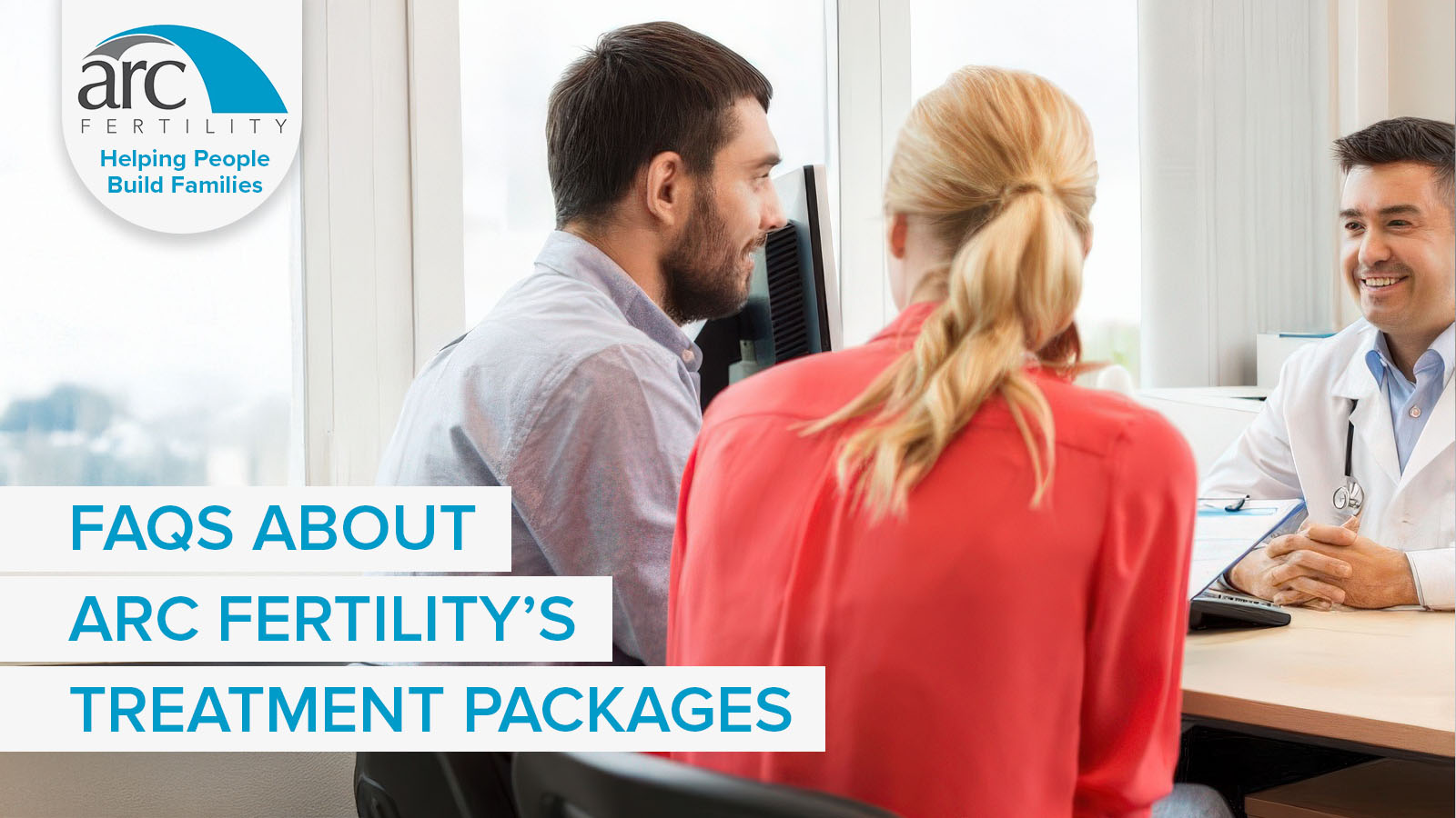 FAQs about ARC Fertility's Treatment Packages - ARC Fertility