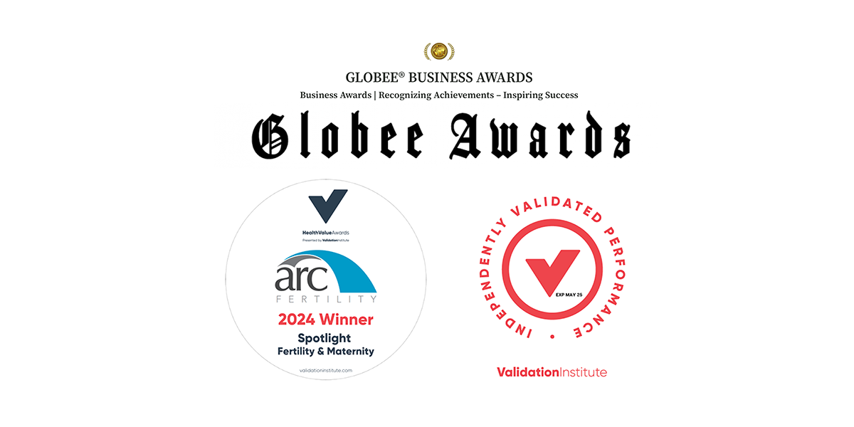ARC Fertility Earns Awards for Leading the Way in Innovative, Cost ...